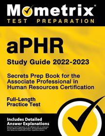 aPHR Study Guide 2022-2023 - Secrets Prep Book for the Associate ...