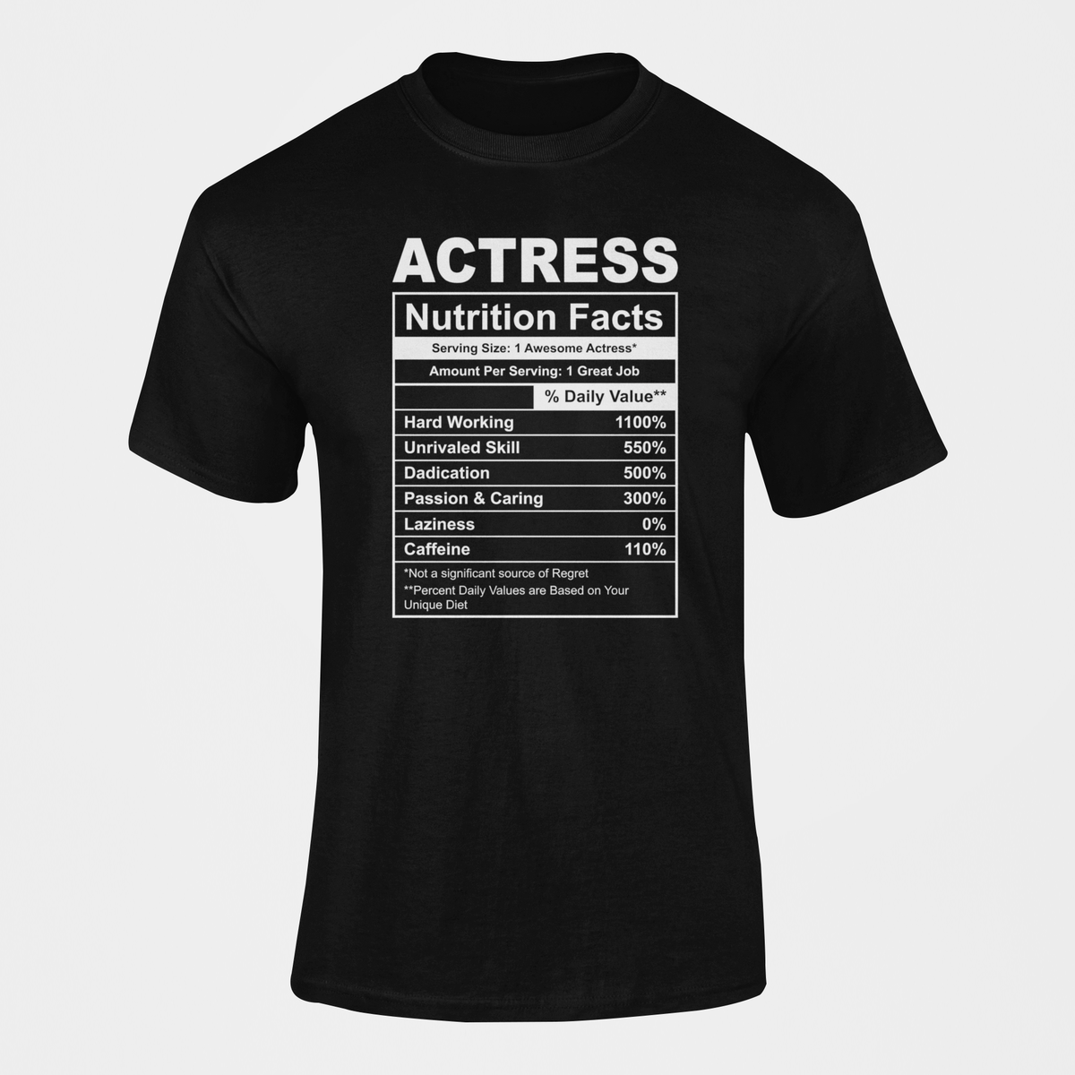 Actress Nutrition Facts Custom Printed Novelty T-Shirt | Shop Today ...