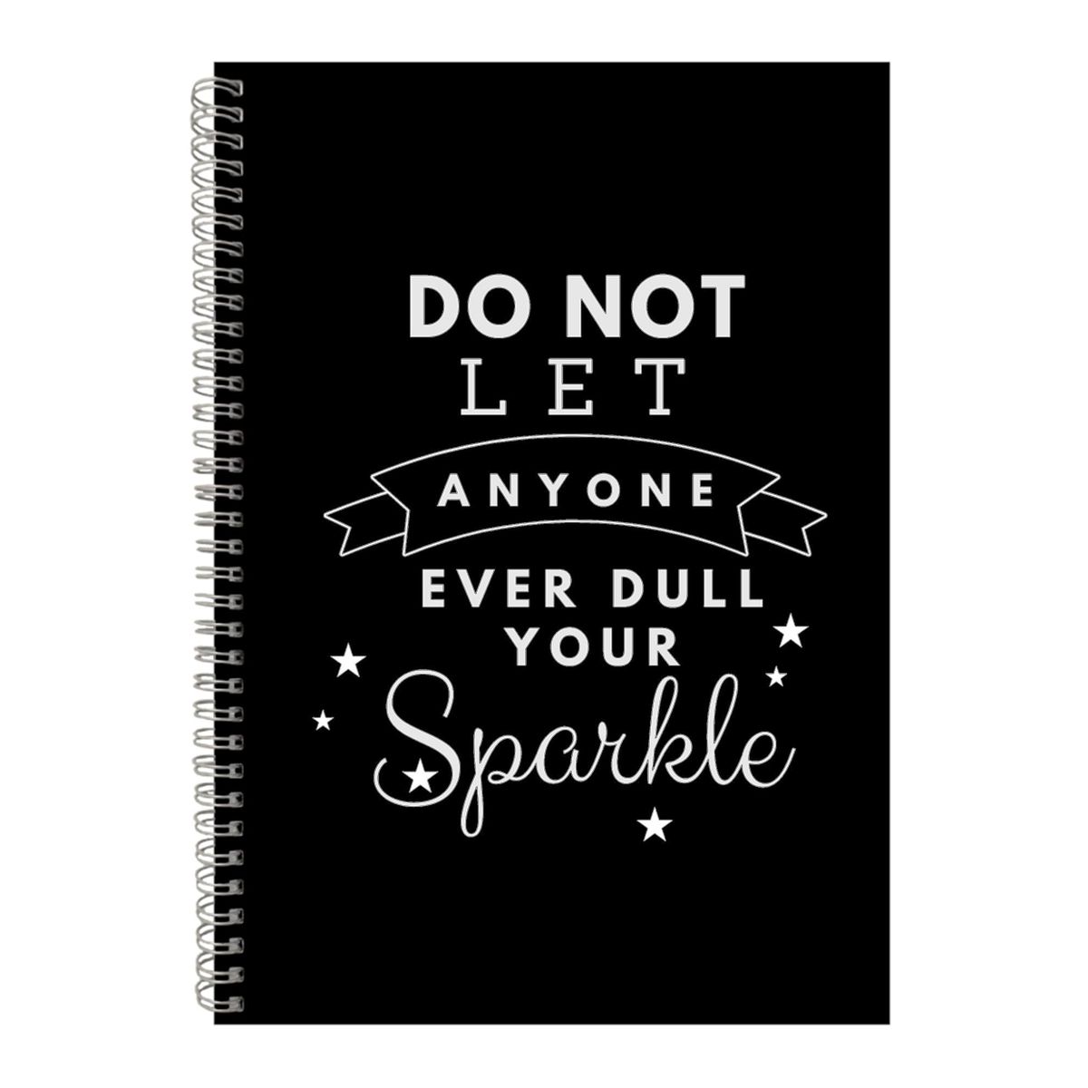Sparkle A4 Notebook Spiral and Lined Motivational Saying Graphic ...