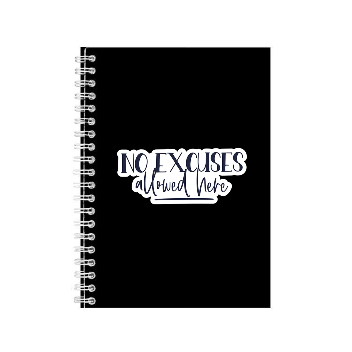 No excuses allowed Motivational A5 Notebooks for Women Graphic Present ...