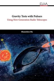 Gravity Tests with Pulsars: Using New-Generation Radio Telescopes ...