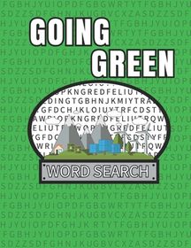Going Green Word Search: 50 Large Print Word Search Puzzles For People ...