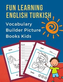 Fun Learning English Turkish Vocabulary Builder Picture Books Kids ...