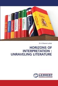 Horizons of Interpretation: Unraveling Literature | Shop Today. Get it ...