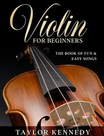 Violin For Beginners: The Book of Fun & Easy Songs | Shop Today. Get it ...
