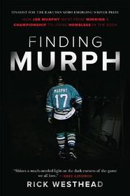 Finding Murph: How Joe Murphy Went from Winning a Championship to ...