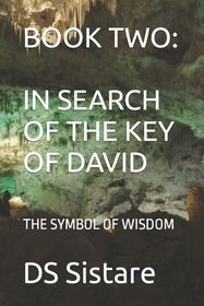Book Two: In Search of the Key of David: The Symbol of Wisdom | Shop ...