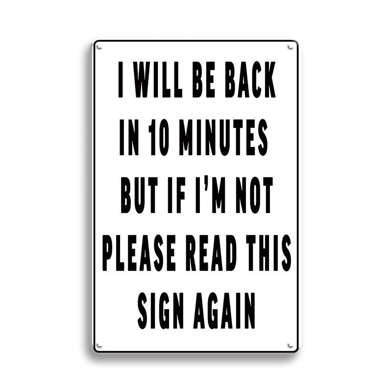 Funny Back In 10 Mins - Sign | Shop Today. Get it Tomorrow! | takealot.com
