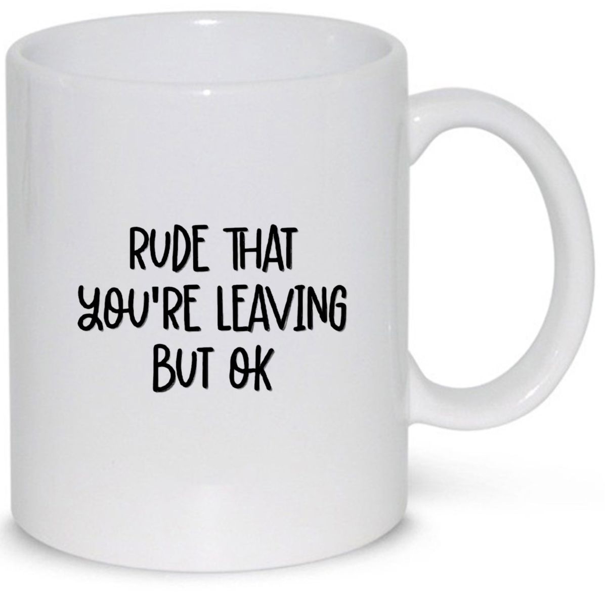 Rude That You're Leaving Colleagues Work Gift Mug | Shop Today. Get it ...