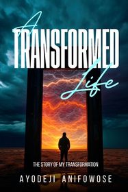 A Transformed Life: The story of my Transformation | Shop Today. Get it ...