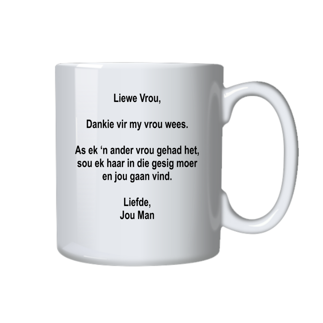 Wife Mug in Afrikaans Dankie Vir My Vrou Wees Mothers Day Anniversary ...