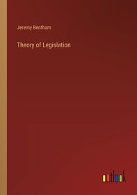 Theory of Legislation | Shop Today. Get it Tomorrow! | takealot.com