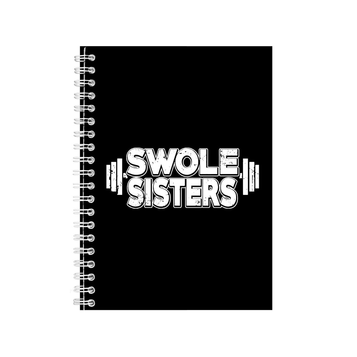Swole Sisters Notebook Gift Idea Writing Book Notepad Pad 66 | Shop ...