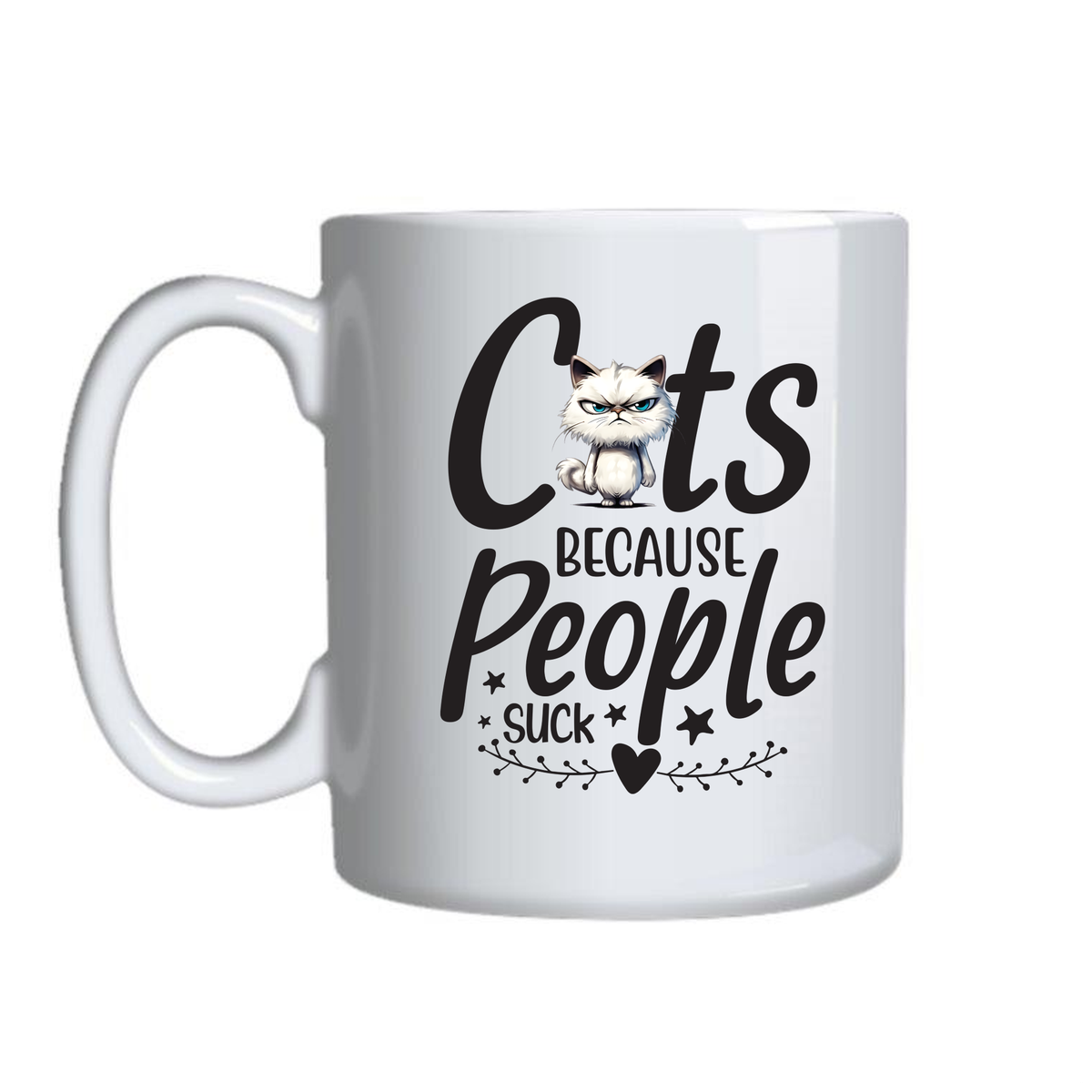 Cats Over People Mugs for Lovers Funny Graphic Design Birthday Present ...