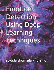 Emotion Detection Using Deep Learning Techniques | Shop Today. Get it ...