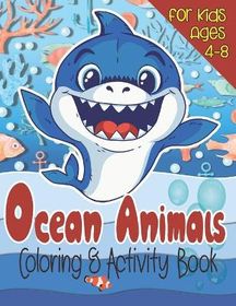 Ocean Animals: Coloring & Activity Book for Kids, Fun & Cute Pages ...