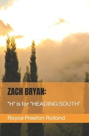 Zach Bryan: "H" is for "HEADING SOUTH" | Shop Today. Get it Tomorrow ...
