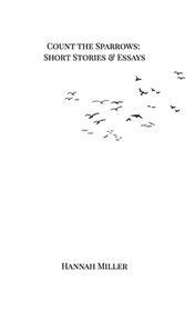 Count the Sparrows: Short Stories and Essays | Shop Today. Get it ...