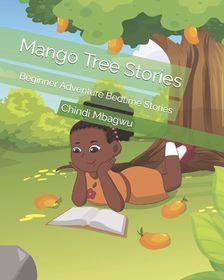 Mango Tree Stories: Beginner Adventure Bedtime Stories | Shop Today ...