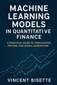 Machine Learning Models in Quantitative Finance | Shop Today. Get it ...