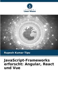 JavaScript-Frameworks erforscht: Angular, React und Vue | Shop Today. Get it Tomorrow ...