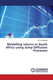 Modelling returns in South Africa using Jump Diffusion Processes | Shop ...