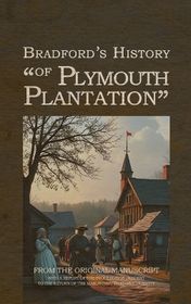 Bradford's History of Plymouth Plantation | Shop Today. Get it Tomorrow ...