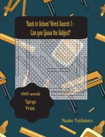 Back to School Word Search Puzzles: A Fun Way to Sharpen Your Knowledge 1: Challenge Yourself ...