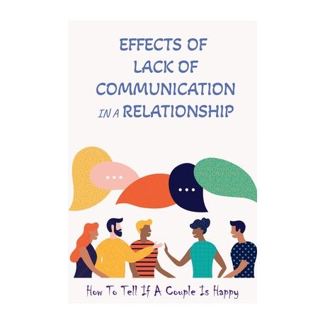 Lack Of Communication In Relationships