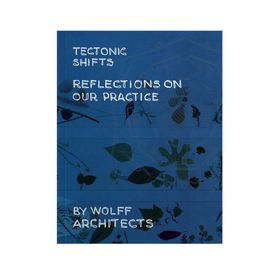 Tectonic Shifts: Reflections on our practice | Shop Today. Get it ...