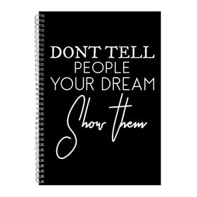 Show them A4 Notebook Spiral Lined Motivational Sayings Graphic Notepad ...