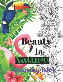 Beauty in nature coloring book: Coloring book | Shop Today. Get it ...