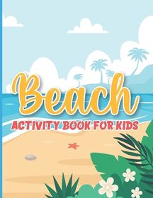 Beach Activity Book For Kids: Summer Vacation Beach Theme sticker ...