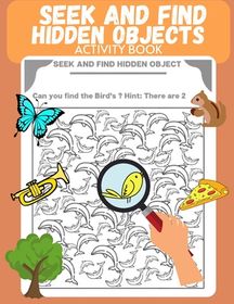 Seek and Find Hidden Objects Activity Book: Search and find for Kids ...