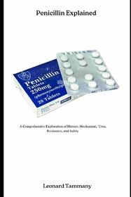 Penicillin Explained | Shop Today. Get it Tomorrow! | takealot.com