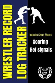 Wrestler record log tracker: Wrestler's Stats Log and Diary: Wrestling ...