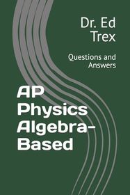 AP Physics Algebra-Based: Questions and Answers | Shop Today. Get it ...