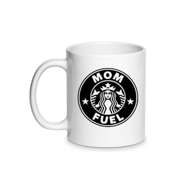 Mom Fuel Coffee Mug | Shop Today. Get it Tomorrow! | takealot.com
