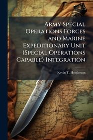 Army Special Operations Forces and Marine Expeditionary Unit (Special ...