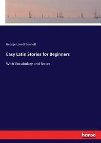 Easy Latin Stories for Beginners: With Vocabulary and Notes | Shop ...