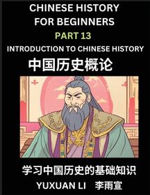 Chinese History (Part 13) - Introduction to Chinese History, Learn ...