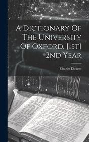 A Dictionary Of The University Of Oxford. [1st] 2nd Year | Shop Today ...