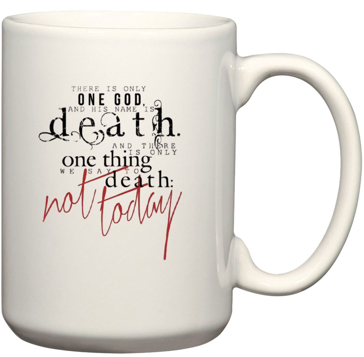 Not Today Death Birthday Christmas Faith Belief Gift Coffee Mug | Shop ...