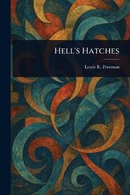 Hell's Hatches | Shop Today. Get it Tomorrow! | takealot.com