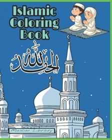 Islamic Coloring Book: Nice Gift For Kids Muslim Coloring Book ...