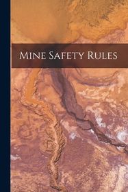 Mine Safety Rules | Shop Today. Get it Tomorrow! | takealot.com