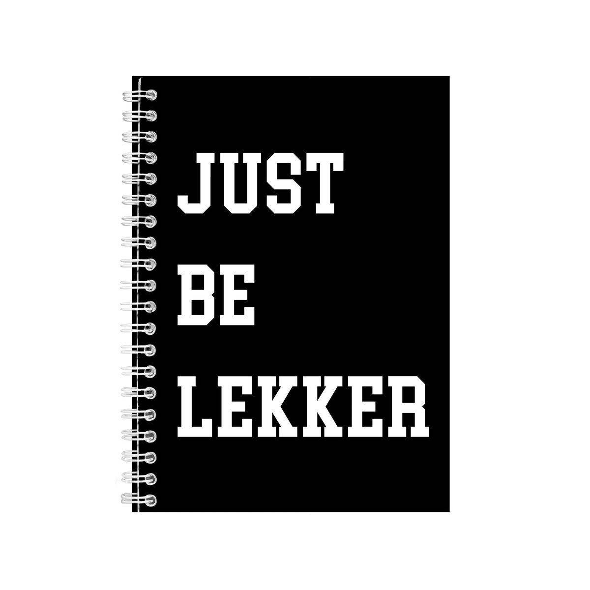 Be Lekker Notebook Afrikaans Gift Idea Writing Book Notepad Pad 49 ...