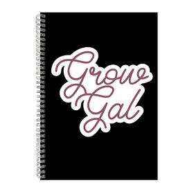 Grow Gal Motivational A4 Notebook for Women Graphic Present for Her 008 ...