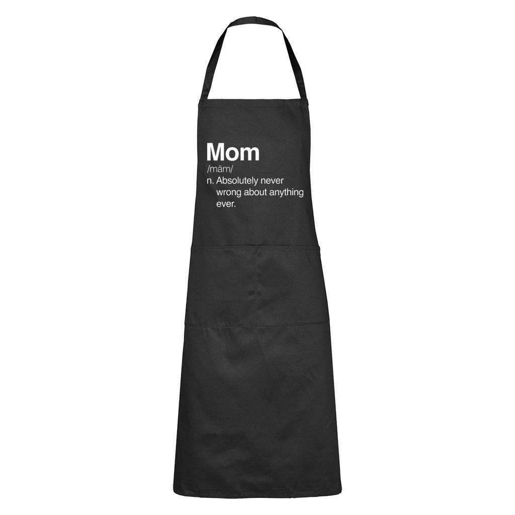 Mom - Never Wrong - Apron | Shop Today. Get it Tomorrow! | takealot.com