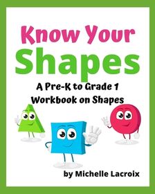 Know Your Shapes: A Pre-K to Grade 1 Workbook About Shapes | Shop Today ...